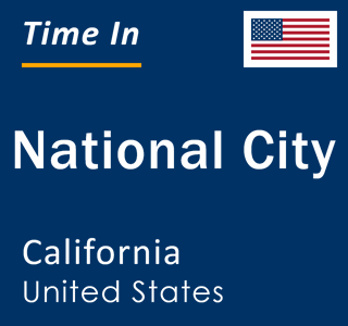 Current Local Time in National City, California, United States