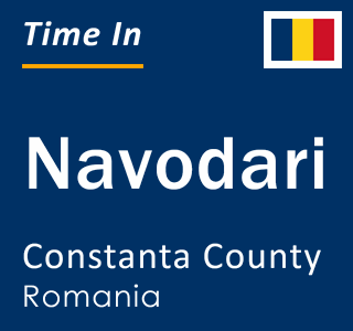 Current Local Time in Navodari, Constanta County, Romania