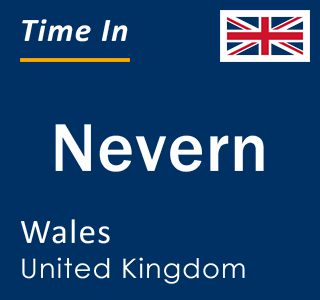 Current Local Time in Nevern, Wales, United Kingdom