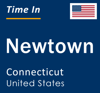 Current Local Time in Newtown, Connecticut, United States