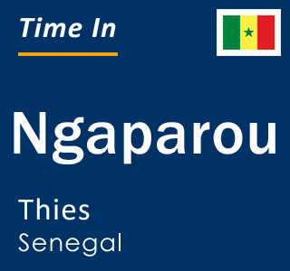 Current Local Time in Ngaparou, Thies, Senegal