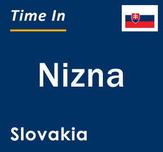 Current Local Time in Nizna, Slovakia