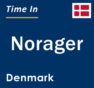 Current Local Time in Norager, Denmark