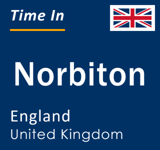 Current Local Time in Norbiton, England, United Kingdom