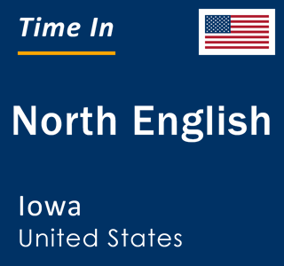 Current Local Time in North English, Iowa, United States