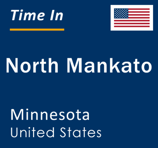 Current Local Time in North Mankato, Minnesota, United States