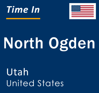 Current Local Time in North Ogden, Utah, United States