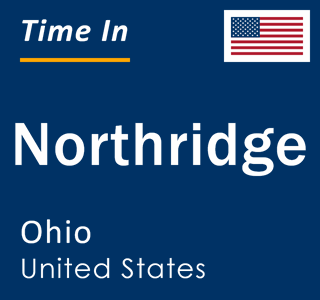 Current Local Time in Northridge, Ohio, United States