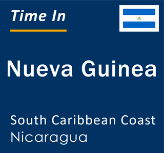 Current Local Time in Nueva Guinea, South Caribbean Coast, Nicaragua