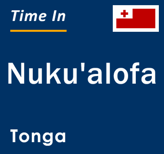 Current Local Time in Nuku'alofa, Tonga