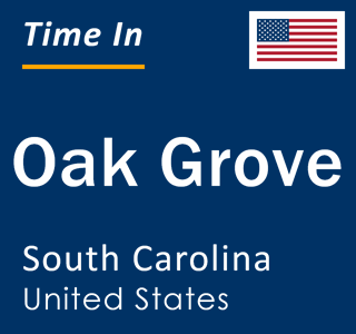 Current Weather Forecast | Oak Grove, South Carolina, United States