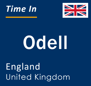 Current Local Time in Odell, England, United Kingdom