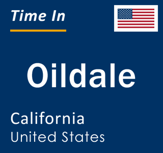 Current Local Time in Oildale, California, United States
