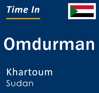 Current Local Time in Omdurman, Khartoum, Sudan