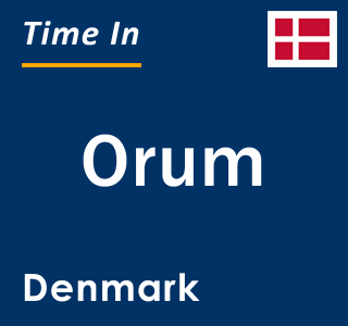 Current Local Time in Orum, Denmark