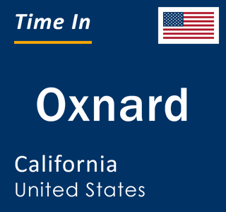Current Local Time in Oxnard, California, United States
