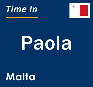 Current Local Time in Paola, Malta