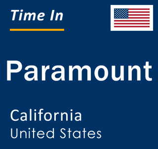 Current Local Time in Paramount, California, United States