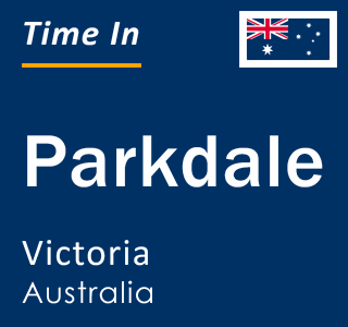 Current Local Time in Parkdale, Victoria, Australia