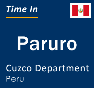 Current Local Time in Paruro, Cuzco Department, Peru