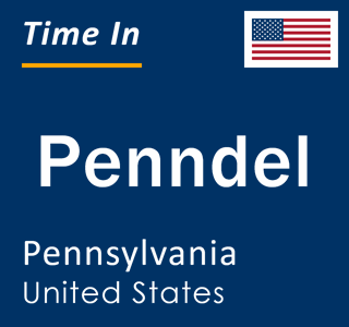 Current Local Time in Penndel, Pennsylvania, United States