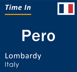 Current Local Time in Pero, Lombardy, Italy
