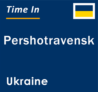 Current Local Time in Pershotravensk, Ukraine