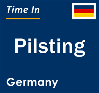 Current Local Time in Pilsting, Germany