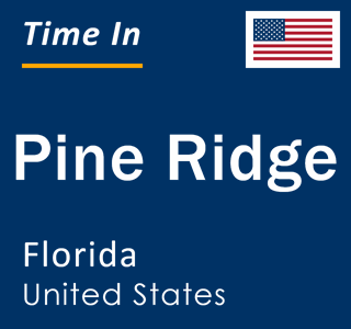 Current Weather Forecast | Pine Ridge, Florida, United States