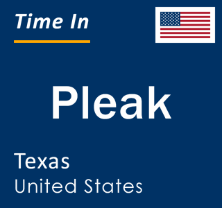 Current Weather Forecast | Pleak, Texas, United States