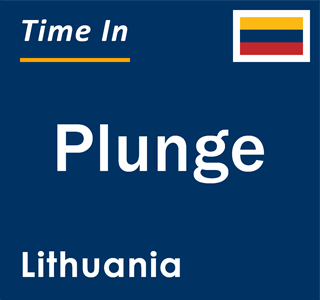 Current Local Time in Plunge, Lithuania