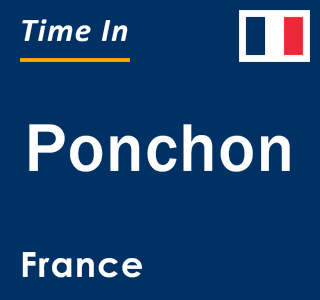 Current Local Time in Ponchon, France