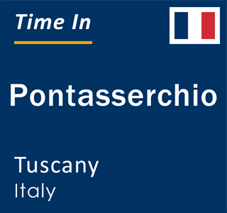 Current Local Time in Pontasserchio, Tuscany, Italy