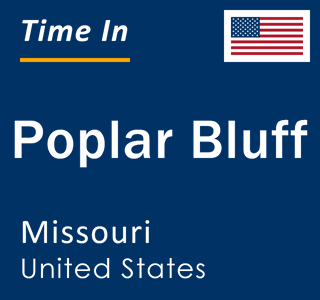 Current Weather Forecast | Poplar Bluff, Missouri, United States