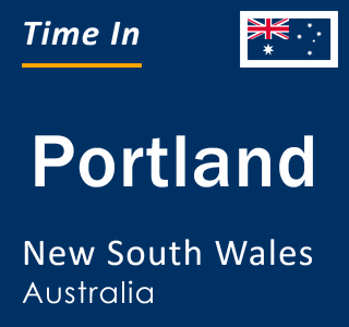 Current Local Time in Portland, New South Wales, Australia