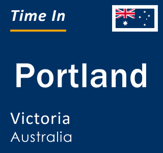 Current Local Time in Portland, Victoria, Australia