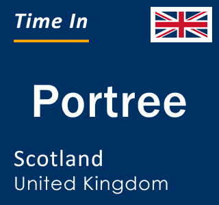 Current Local Time in Portree, Scotland, United Kingdom