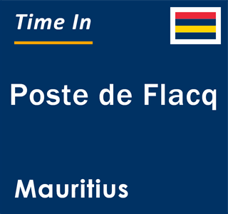 Current Local Time in Poste de Flacq, Mauritius