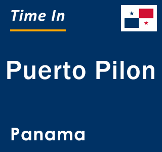 Current Local Time in Puerto Pilon, Panama