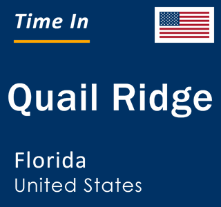 Current Weather Forecast | Quail Ridge, Florida, United States