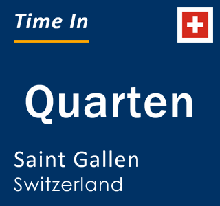 Current Local Time in Quarten, Saint Gallen, Switzerland