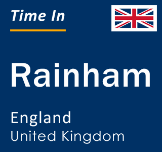 Current Local Time in Rainham, England, United Kingdom