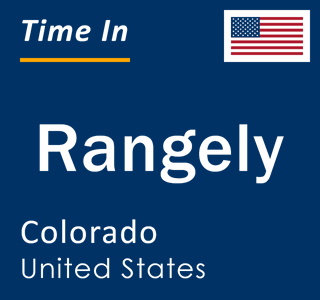 Current Local Time in Rangely, Colorado, United States