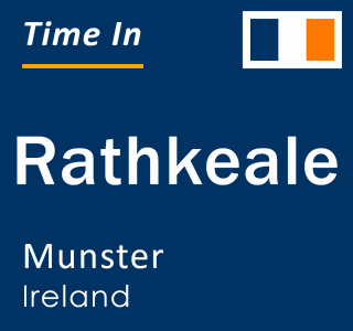 Current Local Time in Rathkeale, Munster, Ireland
