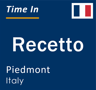 Current Local Time in Recetto, Piedmont, Italy