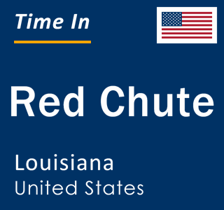Current Weather Forecast | Red Chute, Louisiana, United States