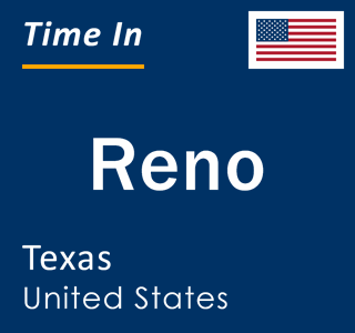 Current Local Time in Reno, Texas, United States
