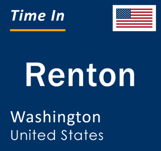 Current Local Time in Renton, Washington, United States