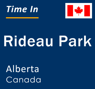 Current Local Time in Rideau Park, Alberta, Canada