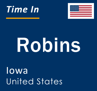 Current Local Time in Robins, Iowa, United States